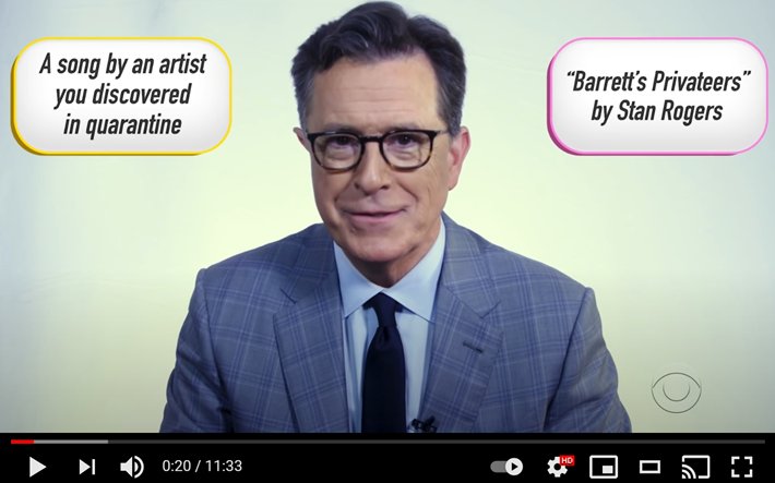 Stephen Colbert Loves Stan Rogers Barrett's Privateers [VIDEO ...